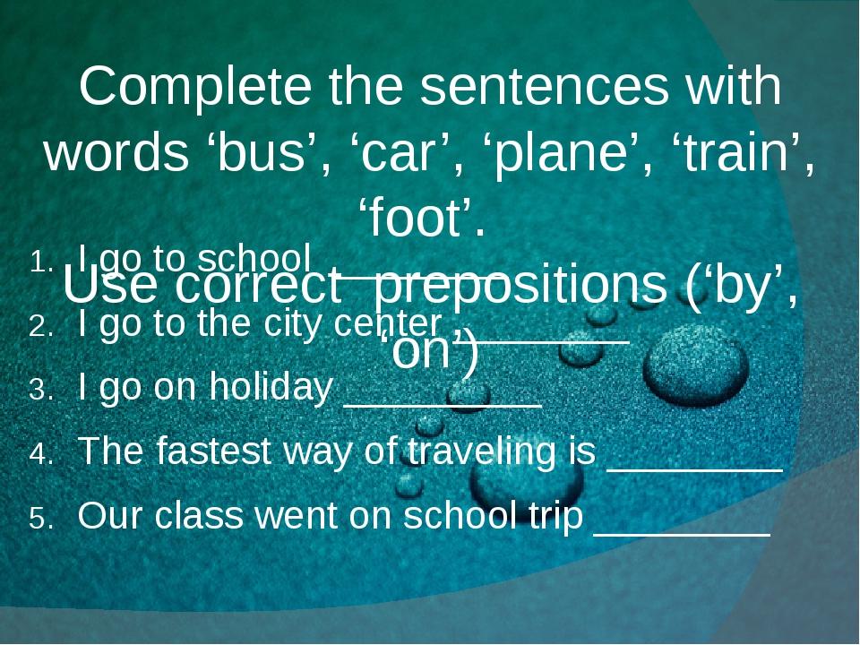 Презентація "Travelling. Means of transport" | Презентація. Англійська мова