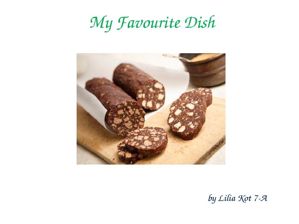 Презентація на тему "My Favourite Dish" | Презентація. Англійська мова
